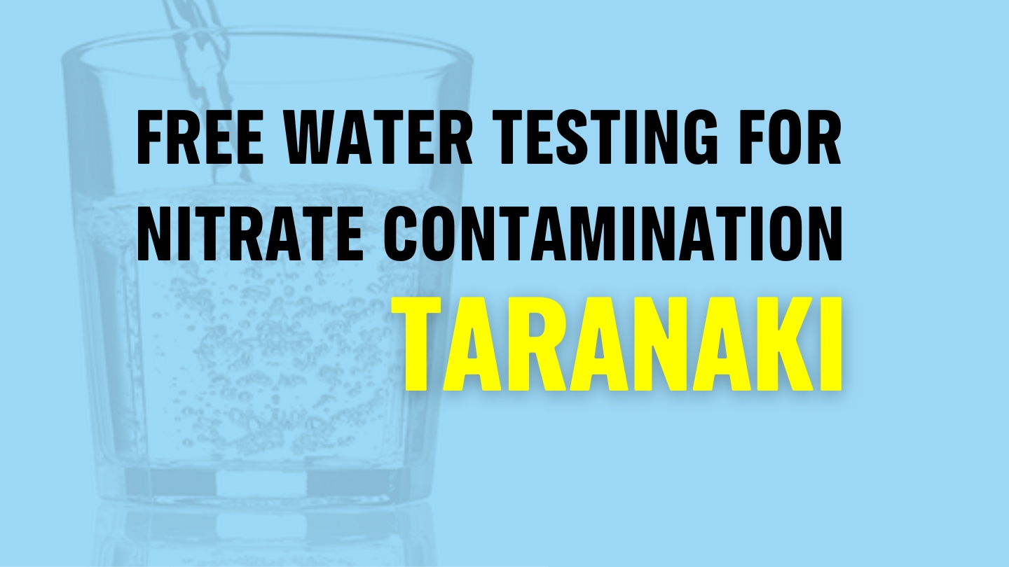 Free water testing for nitrate contamination - Next in Taranaki ...