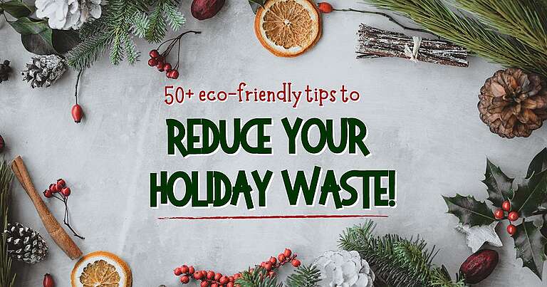 How to Reduce Holiday Waste: 50+ Eco-friendly Tips - Greenpeace Canada