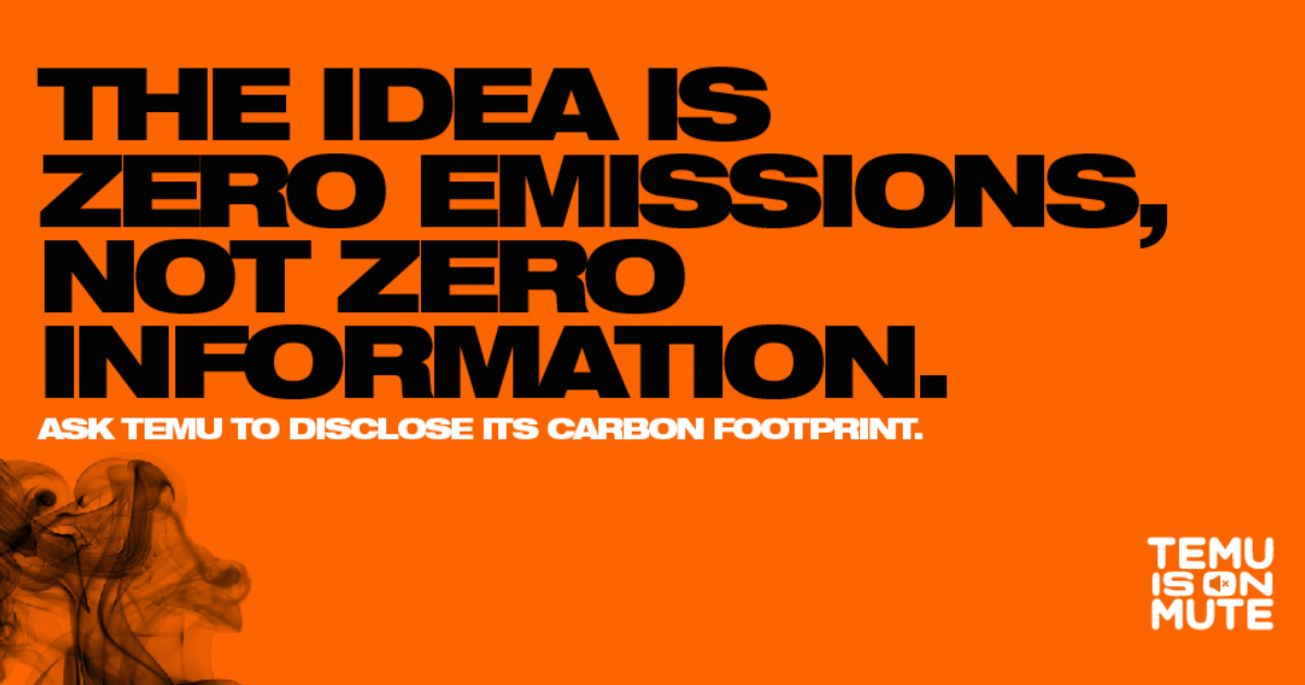 Break the Silence: Urge Temu to unmute its climate impact - Greenpeace ...